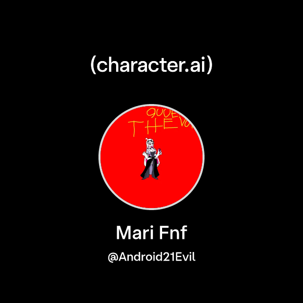 Chat with Mari Fnf | character.ai | Personalized AI for every moment of ...