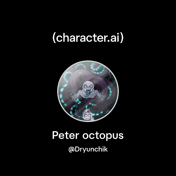 Chat with Peter octopus | character.ai | AI Chat, Reimagined–Your Words ...