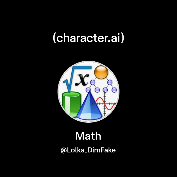 Chat with Math | character.ai | AI Chat, Reimagined–Your Words. Your World.