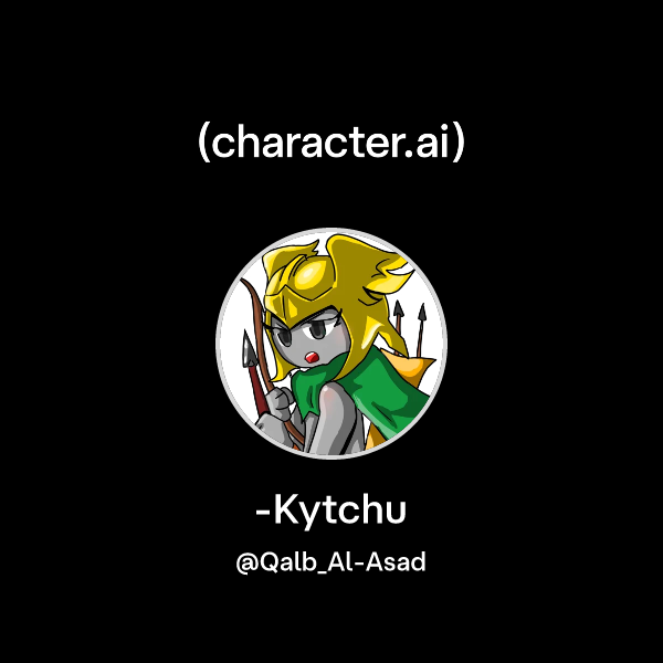 Chat with -Kytchu | character.ai | AI Chat, Reimagined–Your Words. Your ...