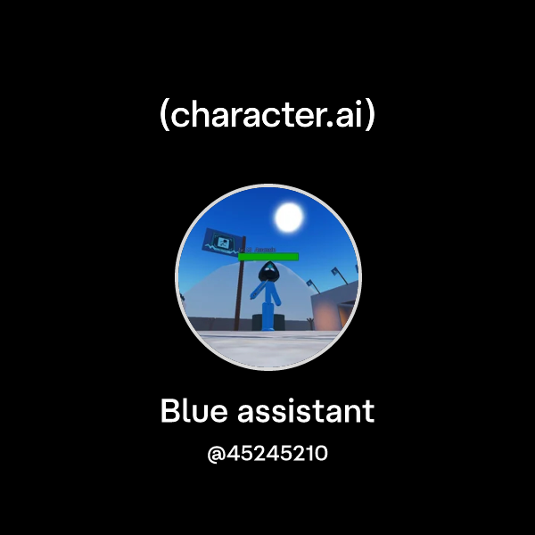 Chat with Blue assistant | character.ai | Personalized AI for every moment of your day