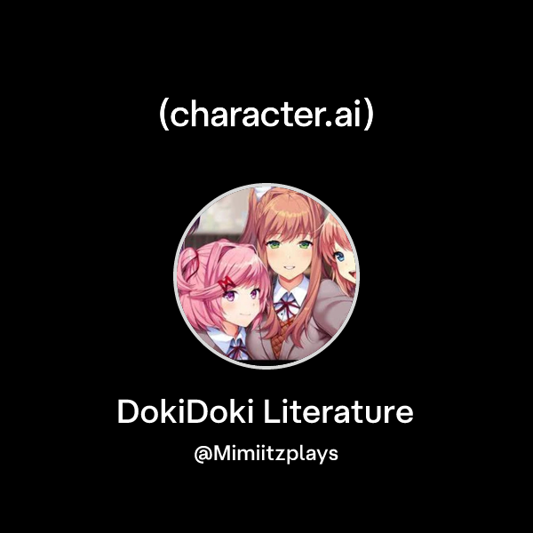 Chat with DokiDoki Literature | character.ai | Personalized AI for ...