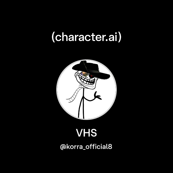 Chat with VHS | character.ai | Personalized AI for every moment of your day