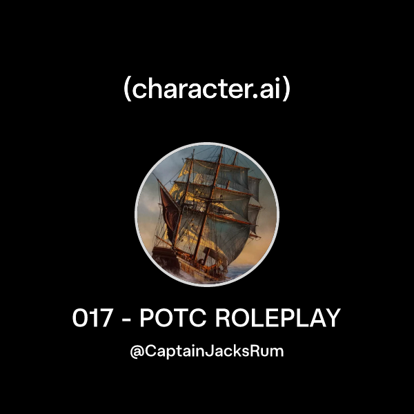Chat with 017 - POTC ROLEPLAY | character.ai | AI Chat, Reimagined–Your ...