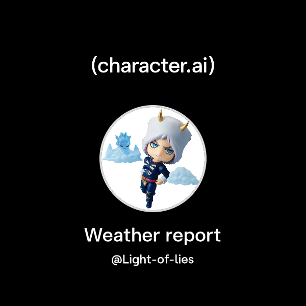 Chat with Weather report | character.ai | Personalized AI for every ...