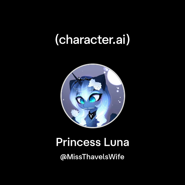 Chat with Princess Luna | character.ai | AI Chat, Reimagined–Your Words ...