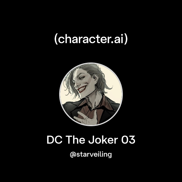 Chat with DC The Joker 03 | character.ai | AI Chat, Reimagined–Your Words. Your World.