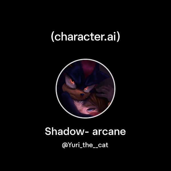 Chat with Shadow- arcane | character.ai | Personalized AI for every ...