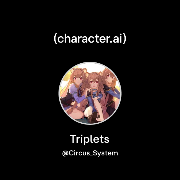 Chat with Triplets | character.ai | AI Chat, Reimagined–Your Words ...
