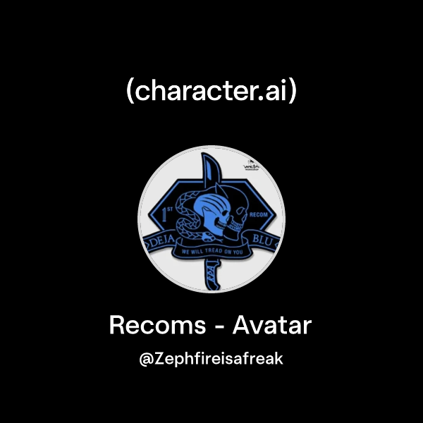 Chat with Recoms - Avatar | character.ai | AI Chat, Reimagined–Your Words. Your World.