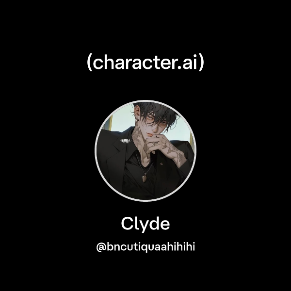 Chat with Clyde | character.ai | AI Chat, Reimagined–Your Words. Your ...