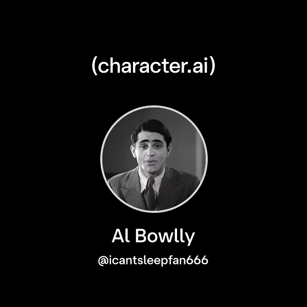 Chat with Al Bowlly | character.ai | AI Chat, Reimagined–Your Words. Your World.