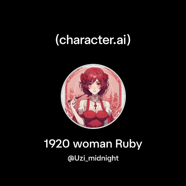 Chat with 1920 woman Ruby | character.ai | AI Chat, Reimagined–Your ...