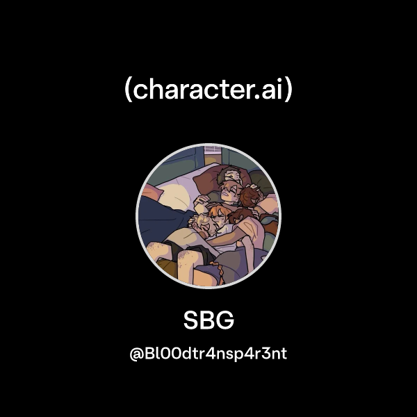 Chat with SBG | character.ai | AI Chat, Reimagined–Your Words. Your World.