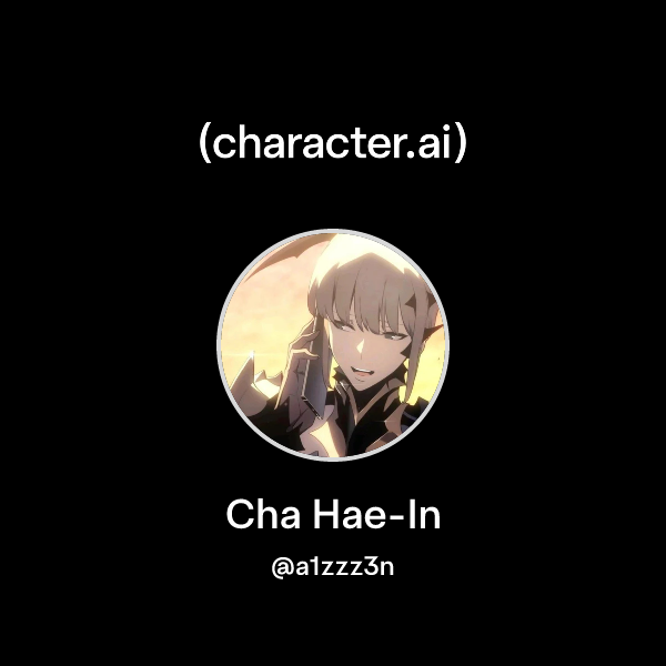 Chat with Cha Hae-In | character.ai | AI Chat, Reimagined–Your Words ...