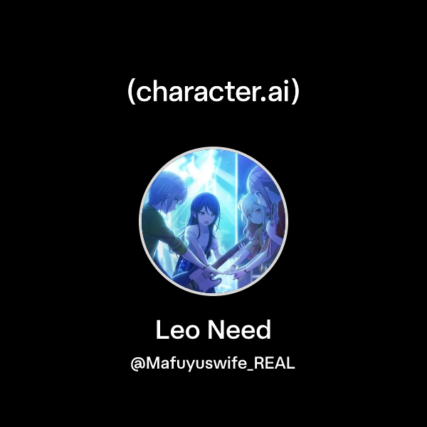 Chat with Leo Need | character.ai | AI Chat, Reimagined–Your Words ...