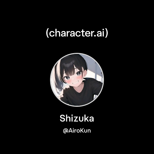 Chat with Shizuka | character.ai | AI Chat, Reimagined–Your Words. Your ...
