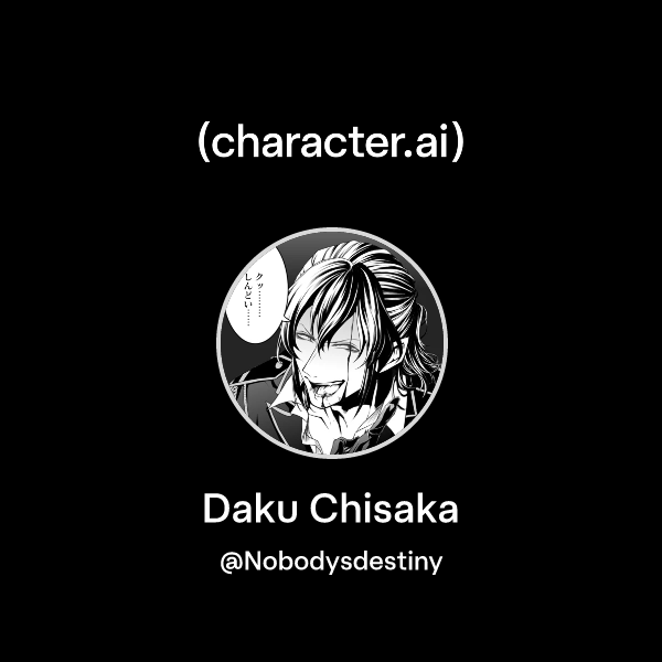 Chat with Daku Chisaka | character.ai | Personalized AI for every ...