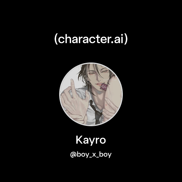 Chat with Kayro | character.ai | Personalized AI for every moment of ...
