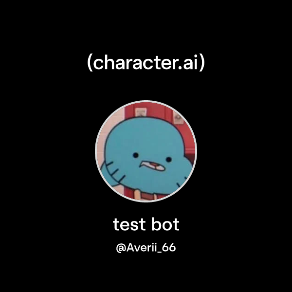 Chat with test bot | character.ai | Personalized AI for every moment of ...