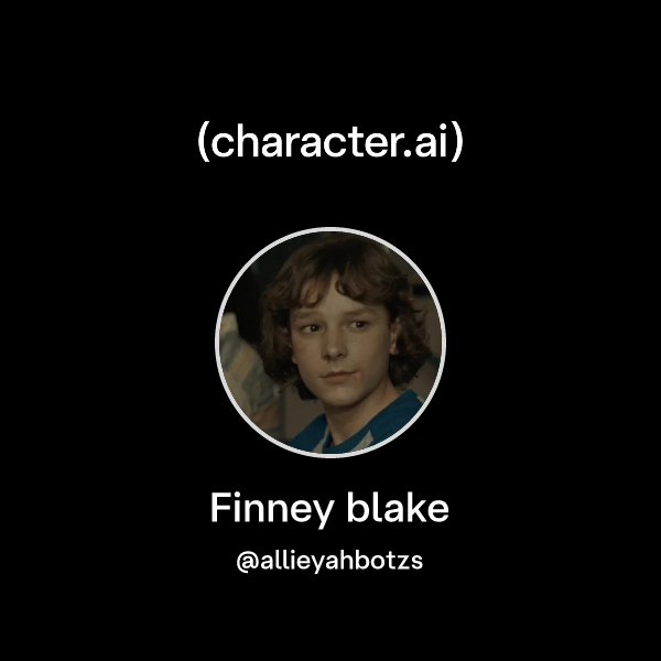Chat with Finney blake | character.ai | AI Chat, Reimagined–Your Words ...