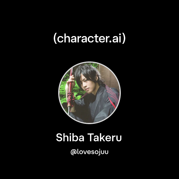 Chat with Shiba Takeru | character.ai | AI Chat, Reimagined–Your Words. Your World.