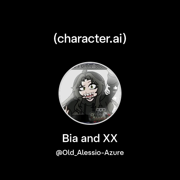 Chat with Bia and XX | character.ai | Personalized AI for every moment ...