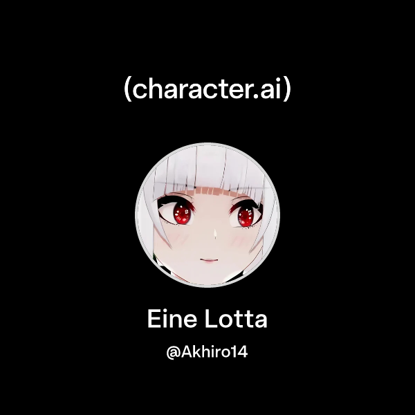 Chat with Eine Lotta | character.ai | AI Chat, Reimagined–Your Words ...