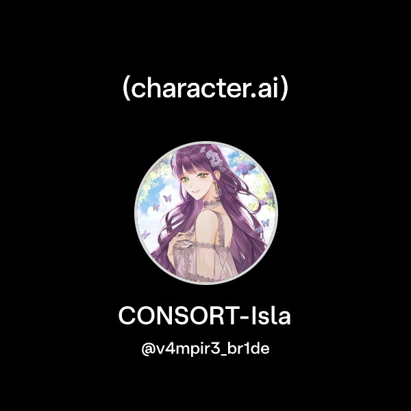 Chat with CONSORT-Isla | character.ai | Personalized AI for every ...
