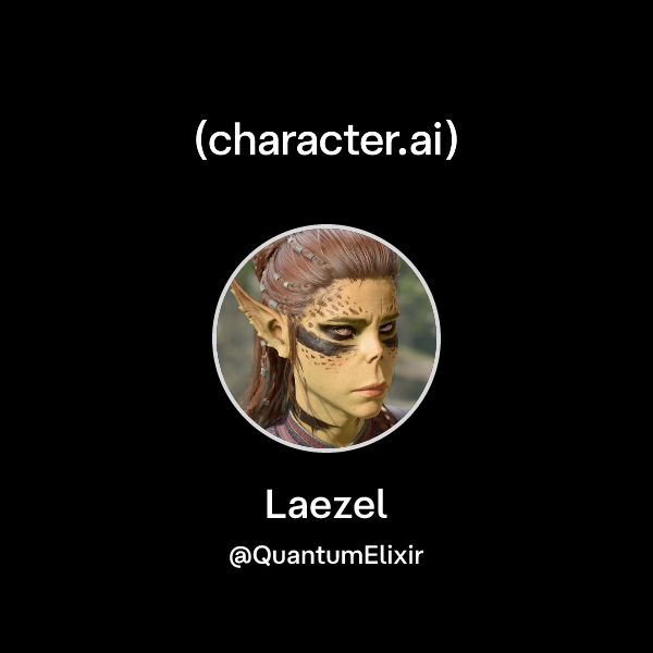 Chat with Laezel | character.ai | AI Chat, Reimagined–Your Words. Your ...