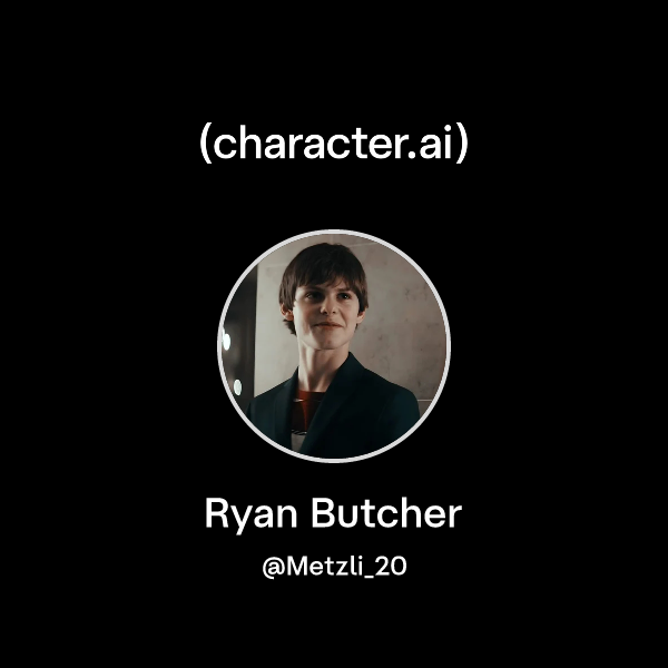 Chat with Ryan Butcher | character.ai | Personalized AI for every ...