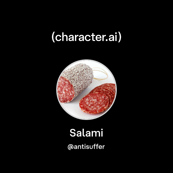 Chat with Salami | character.ai | Personalized AI for every moment of ...