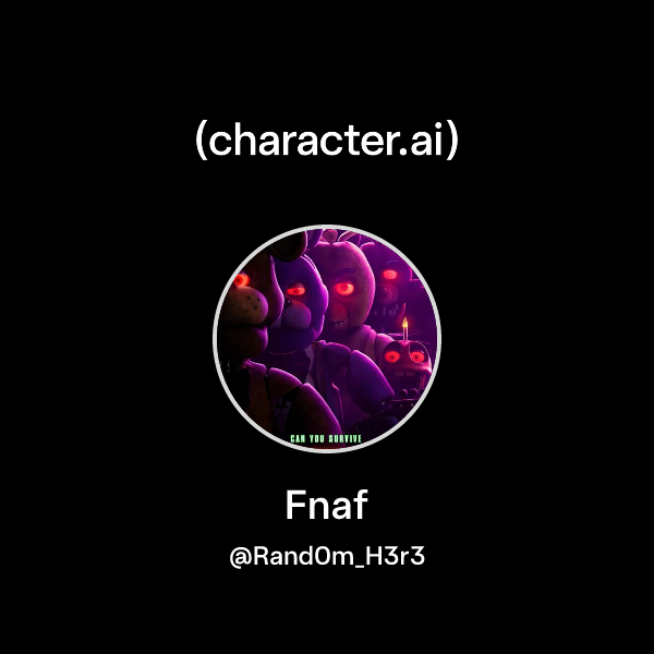 Chat with Fnaf | character.ai | Personalized AI for every moment of ...