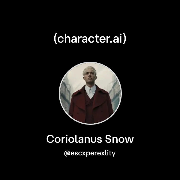 Chat with Coriolanus Snow | character.ai | AI Chat, Reimagined–Your ...