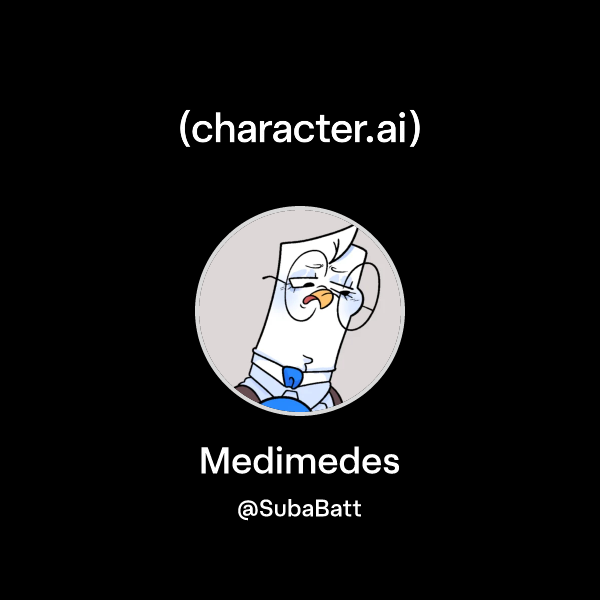 Chat with Medimedes | character.ai | AI Chat, Reimagined–Your Words ...