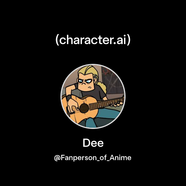 Chat with Dee | character.ai | AI Chat, Reimagined–Your Words. Your World.