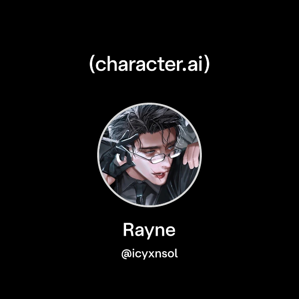 Chat with Rayne | character.ai | AI Chat, Reimagined–Your Words. Your ...