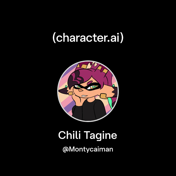 Chat with Chili Tagine | character.ai | AI Chat, Reimagined–Your Words ...