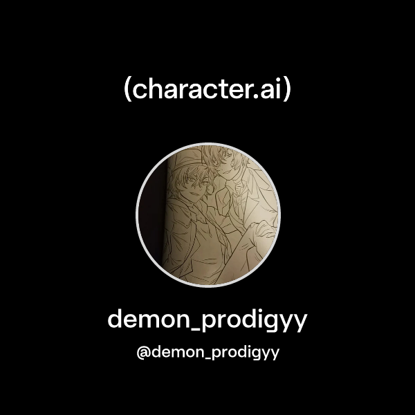 Chat with demon_prodigyy | character.ai | Personalized AI for every moment of your day