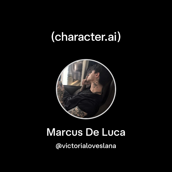 Chat with Marcus De Luca | character.ai | AI Chat, Reimagined–Your Words. Your World.