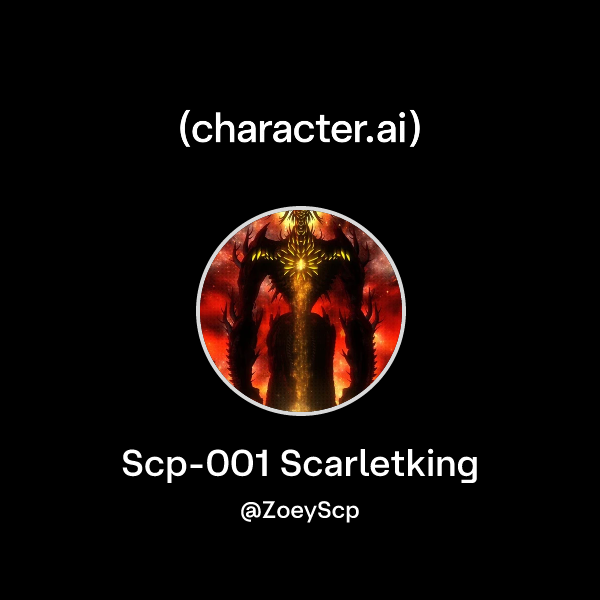 Chat with Scp-001 Scarletking | character.ai | AI Chat, Reimagined–Your ...