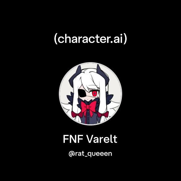 Chat with FNF Varelt | character.ai | AI Chat, Reimagined–Your Words ...