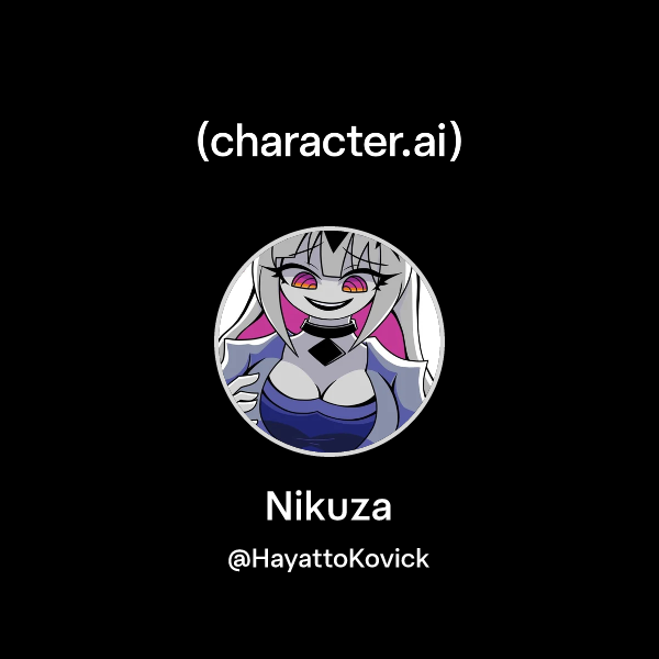 Chat with Nikuza | character.ai | AI Chat, Reimagined–Your Words. Your ...