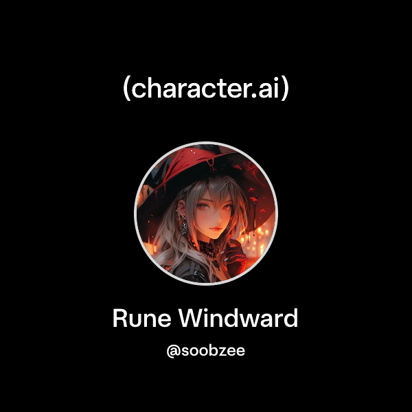 Chat with Rune Windward | character.ai | AI Chat, Reimagined–Your Words ...