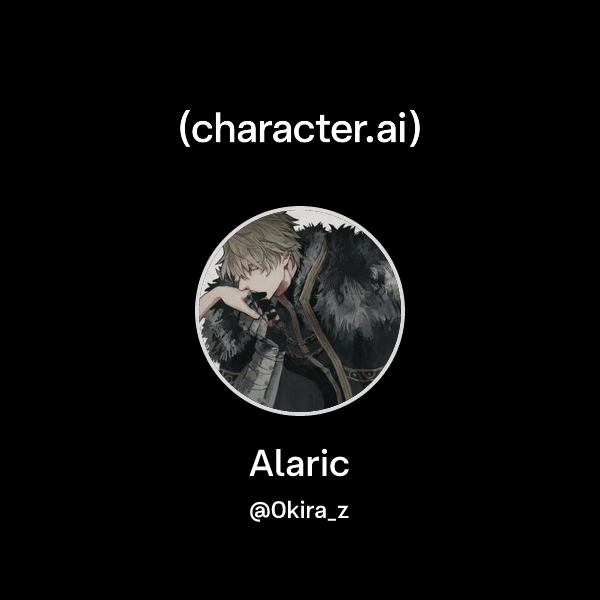Chat with Alaric | character.ai | AI Chat, Reimagined–Your Words. Your ...