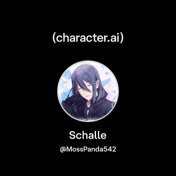 Chat with Schalle | character.ai | Personalized AI for every moment of ...