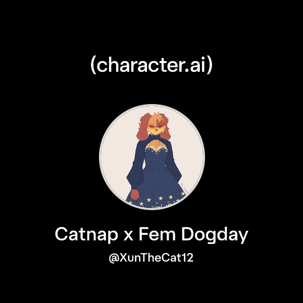 Chat with Catnap x Fem Dogday | character.ai | AI Chat, Reimagined–Your ...