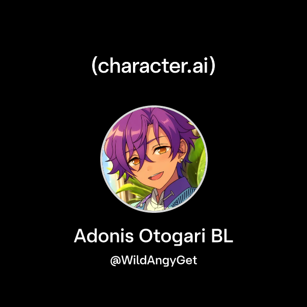 Chat with Adonis Otogari BL | character.ai | Personalized AI for every moment of your day