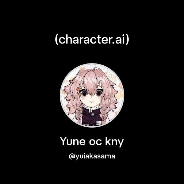 Chat with Yune oc kny | character.ai | AI Chat, Reimagined–Your Words ...
