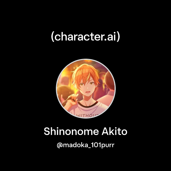 Chat with Shinonome Akito | character.ai | Personalized AI for every moment of your day